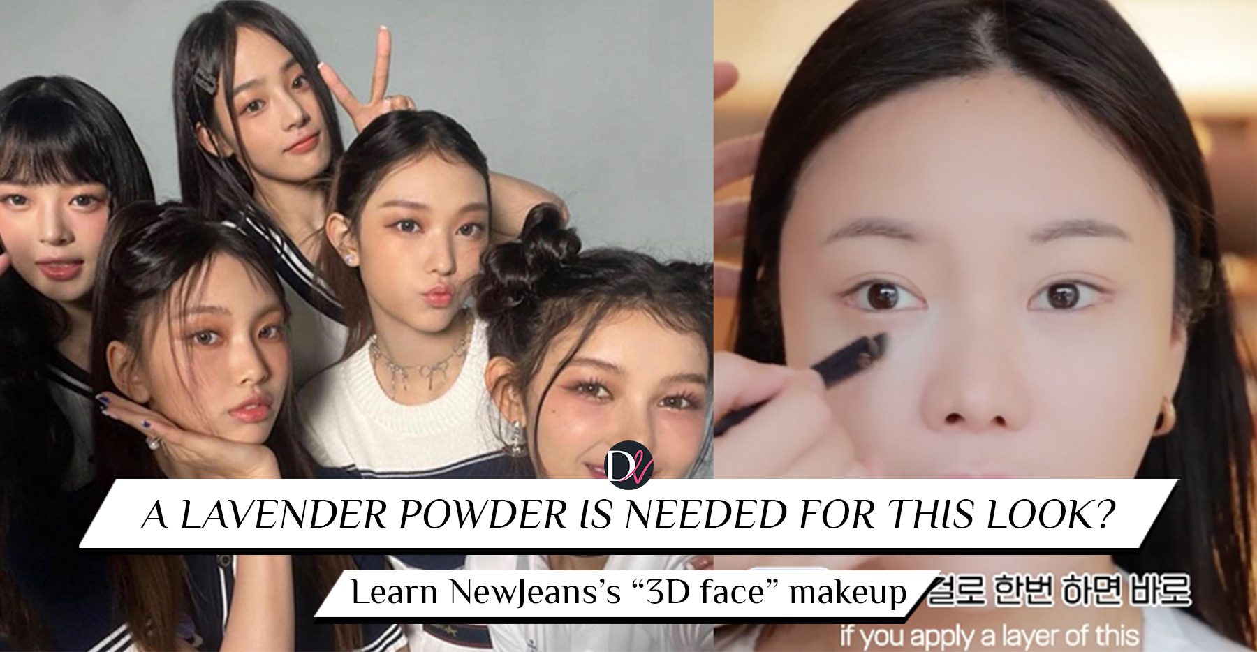 NewJeans's makeup artist shares about "3D face" and other makeup ...