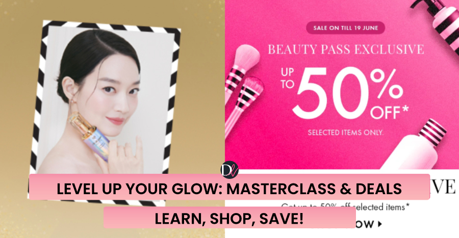 This Week: Exclusive Beauty Masterclasses & Special Offers From Sephora, Watsons, and Caring ...